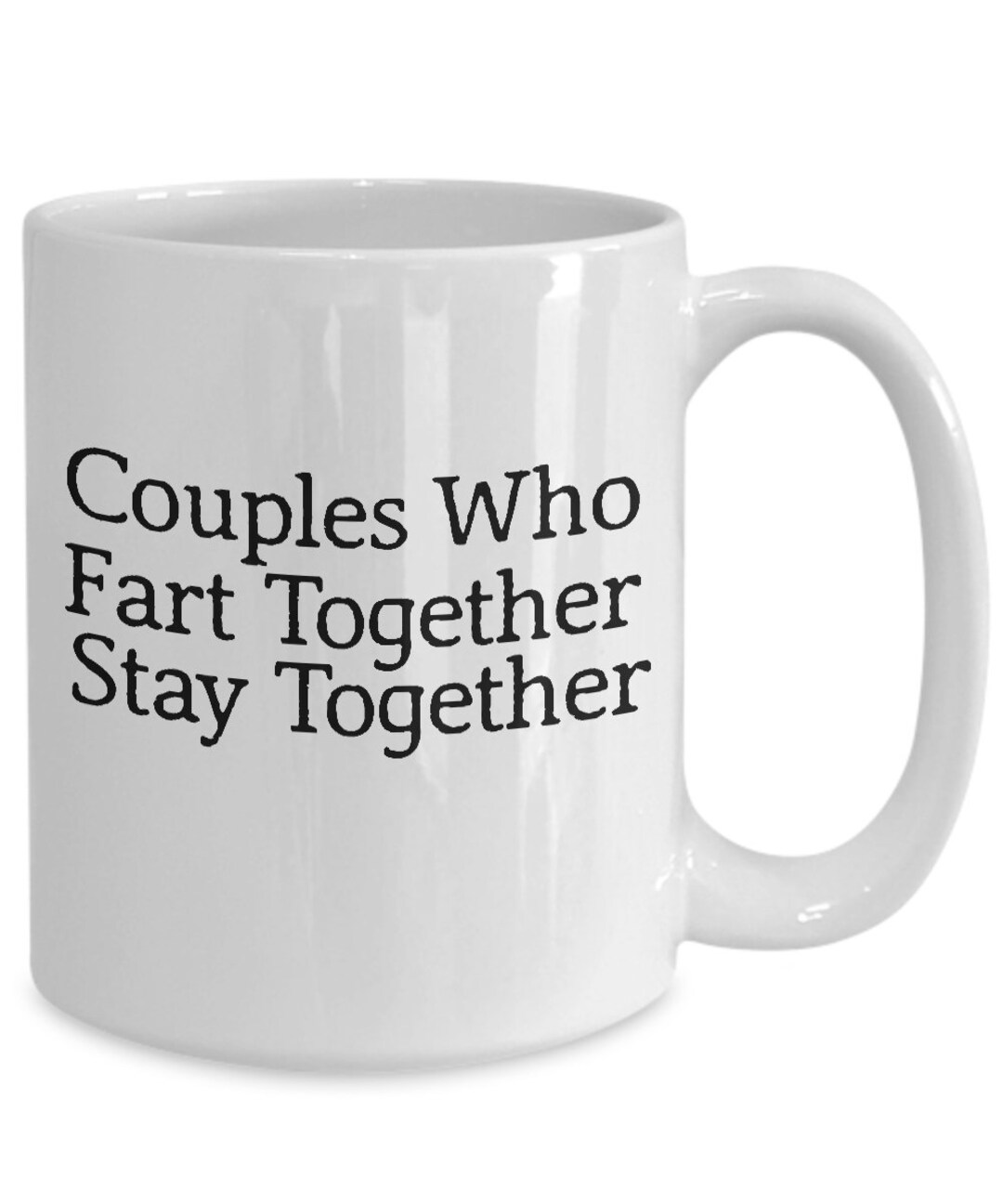 Couples Who Fart Together Stay Together Mug Funny Coffee Cup Gift for ...
