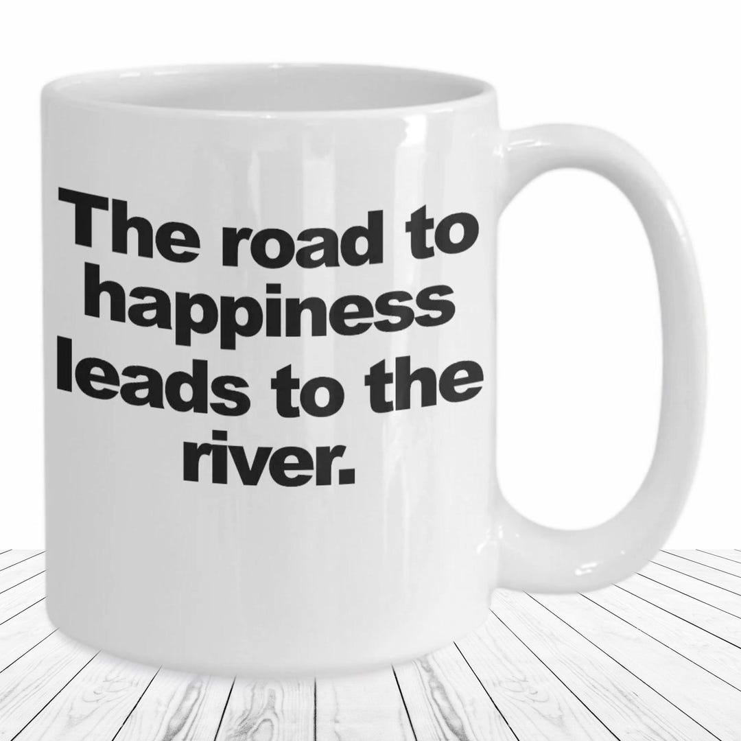 Life at the River Mug River Guide Coffee Cup Funny Gift for River Rat ...