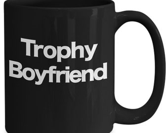 Trophy Boyfriend T-shirt Funny Gift for Partner Lover | Etsy