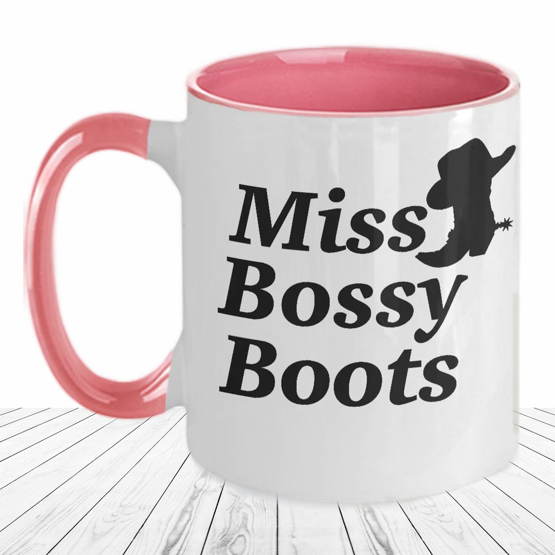 Miss Bossy Boots Mug Cowgirl White Two Tone Coffee Cup Funny Gift for ...