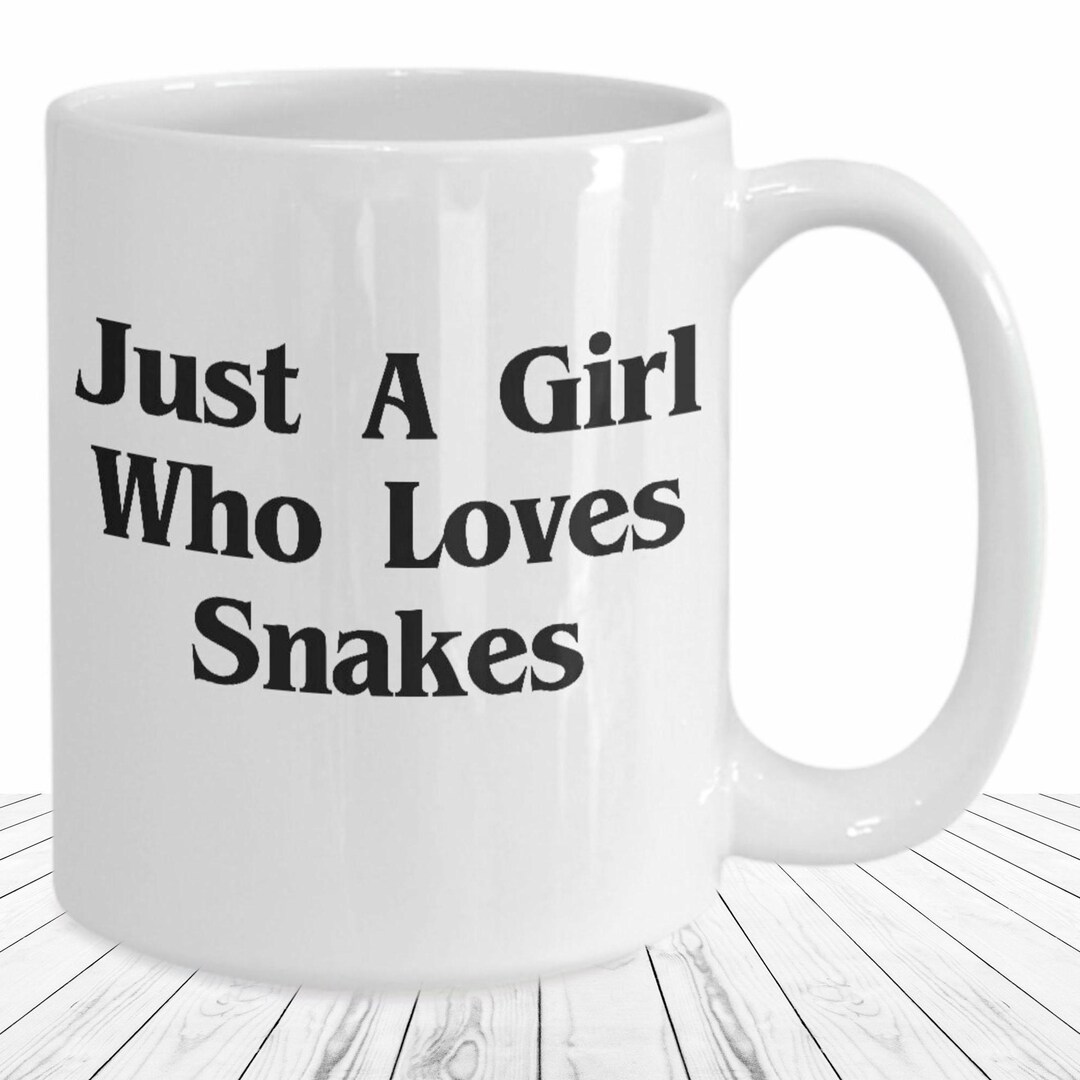 Snake Lover Mug Just A Girl Who Loves Snakes Coffee Cup Cute Hognose Snake Mom Themed Girls Gift ...