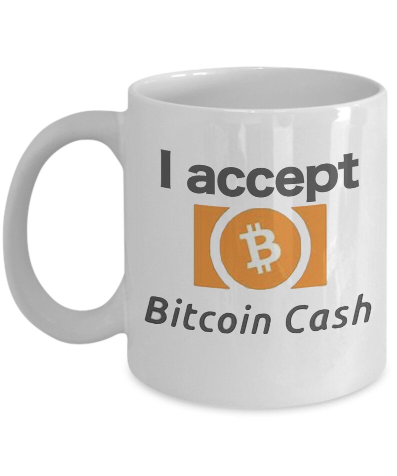 Bitcoin Cash Mug White Coffee Cup Funny Gift for - Etsy