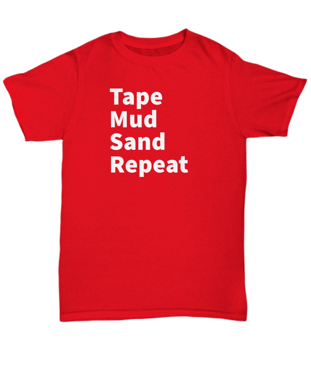 Sheetrock Finisher Shirt Drywall Installer T-shirt Funny Gift for ...