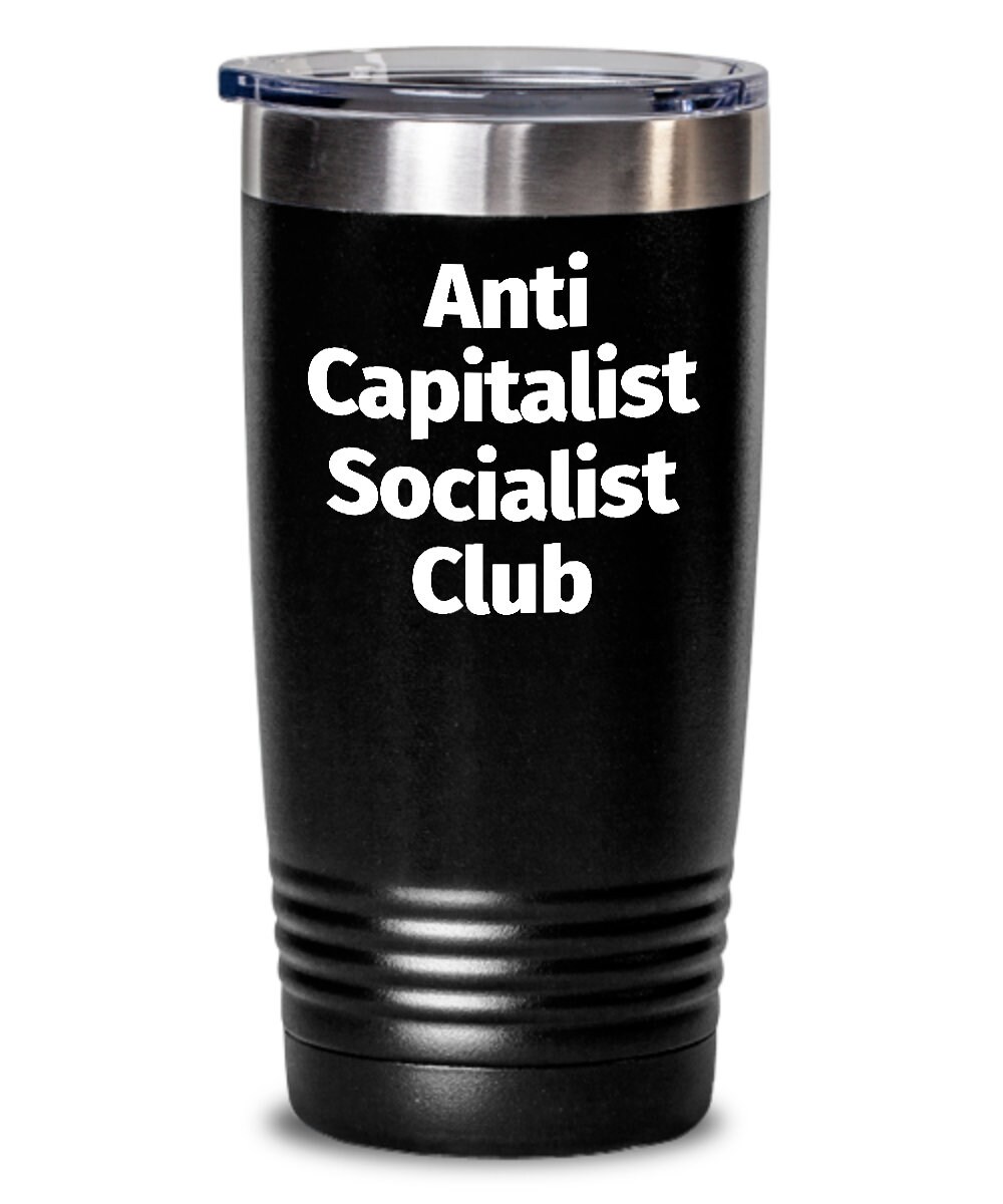 Socialist Club Tumbler Travel Coffee Cup Anti Capitalist - Etsy