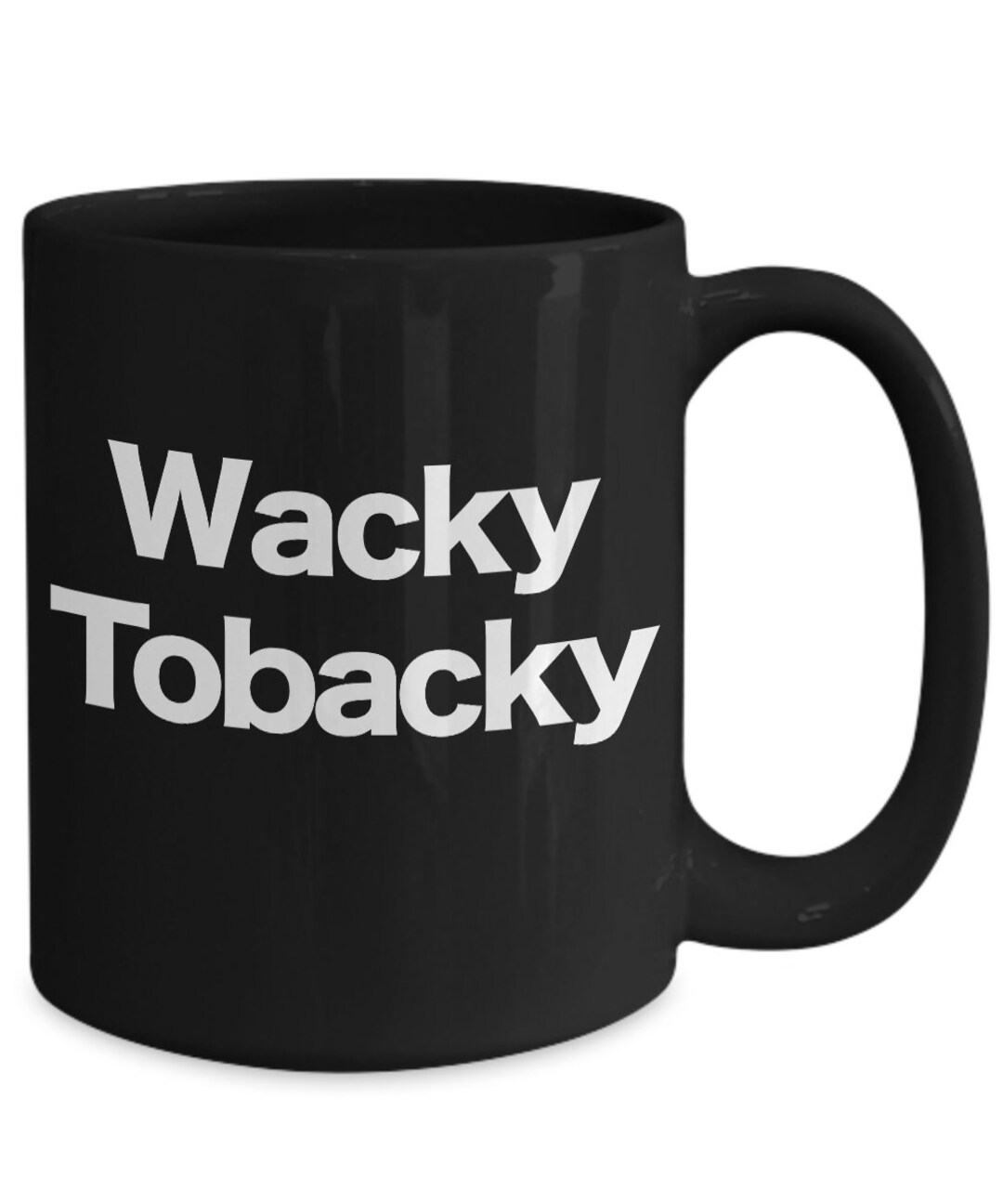 Wacky Tobacky Mug Black Coffee Cup Funny Gift for Musician Pot Weed ...
