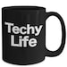 Techy Life Mug Black Coffee Cup Technology Based Digital Solutions Data ...