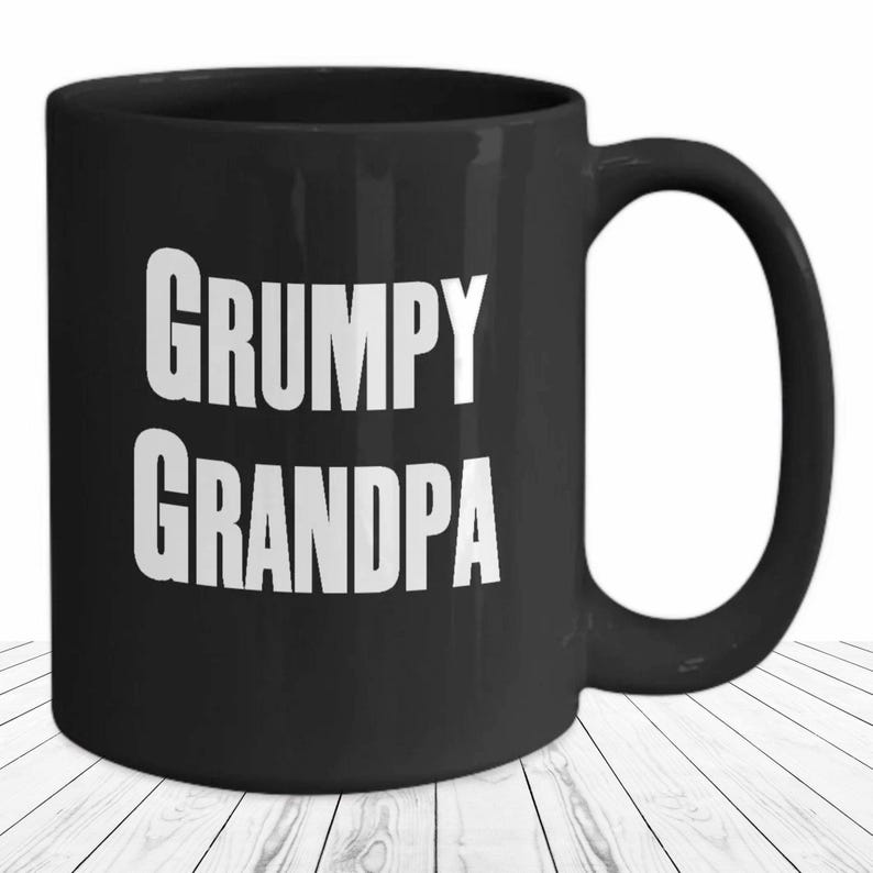 Grumpy Grandpa Mug Curmudgeon Grandfather Black Coffee Cup Funny Gift ...