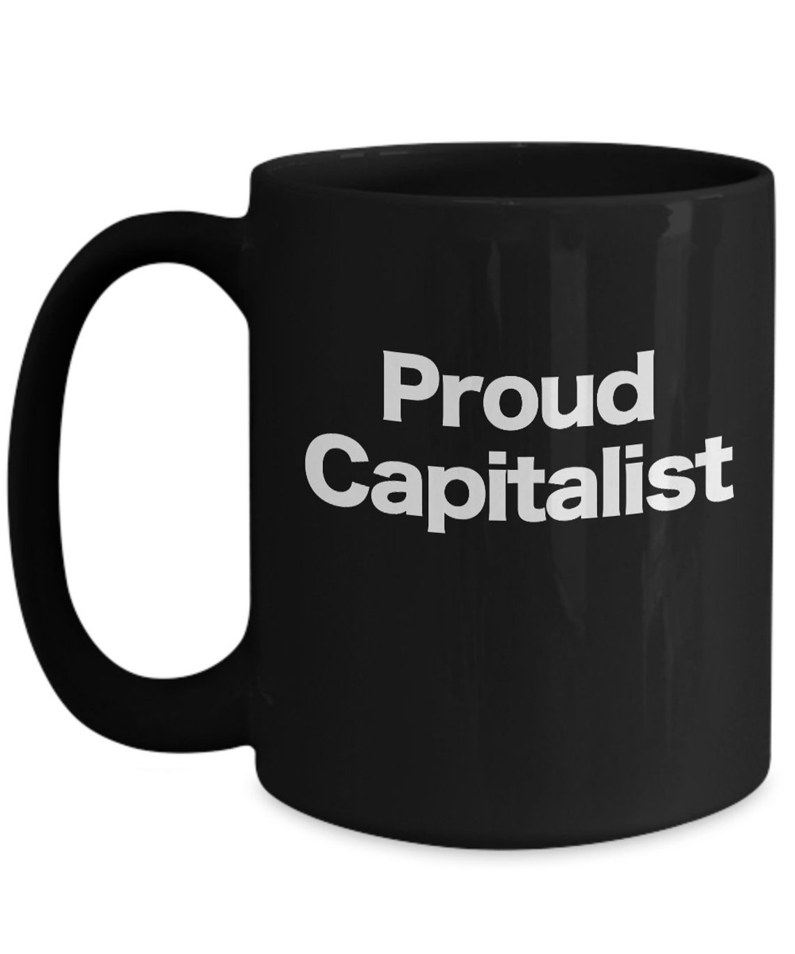 Proud Capitalist Mug Black Coffee Cup Funny Gift for Entrepreneur ...