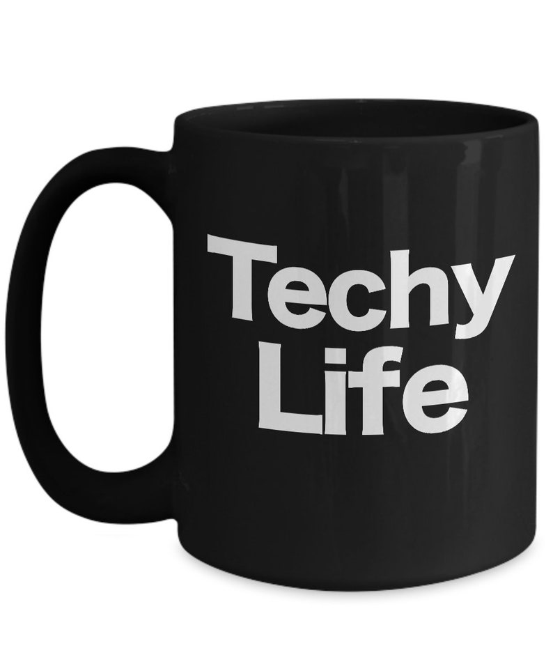 Techy Life Mug Black Coffee Cup Technology Based Digital Solutions Data ...