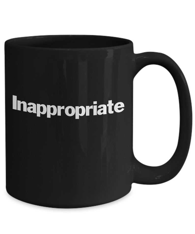 Inappropriate Coffee Mug Black Cup Rude Abrasive Offensive Vulgar Foul ...