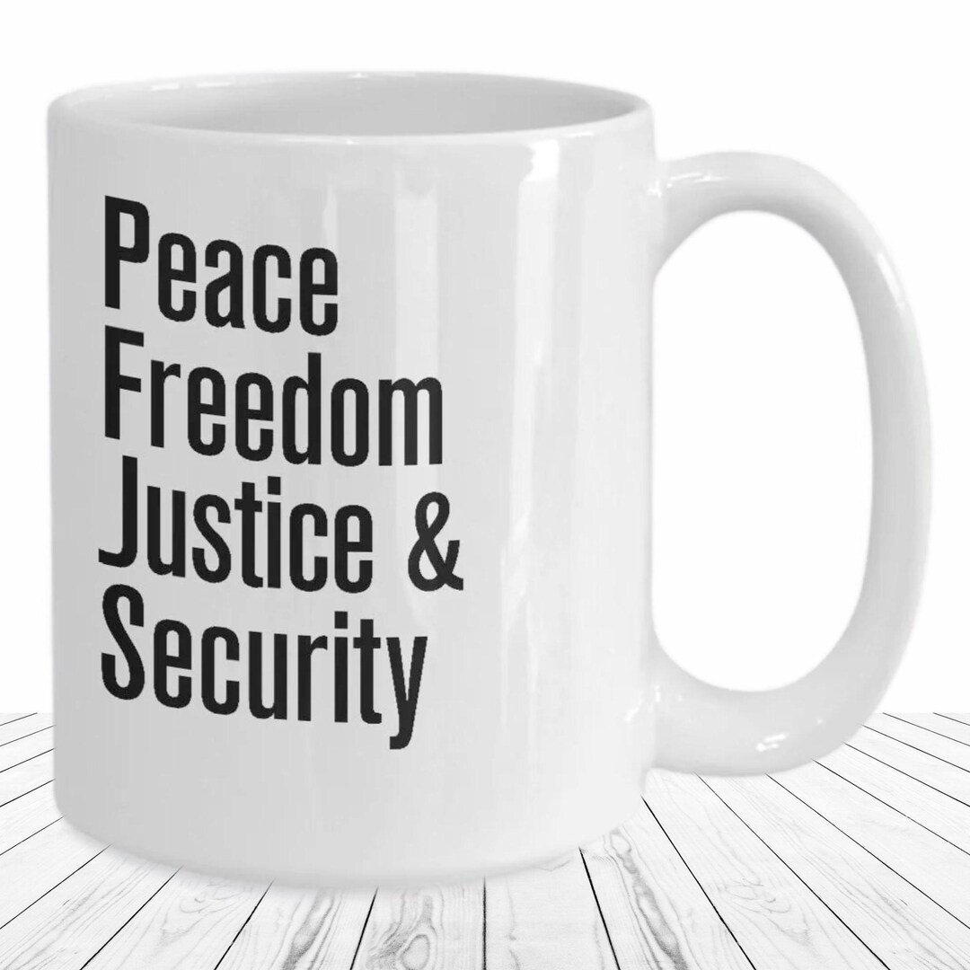I Have Brought Peace Freedom Justice and Security Mug Powerful Speech ...