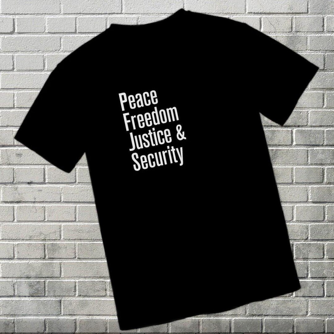 I Have Brought Peace Freedom Justice and Security Shirt Peaceful World ...