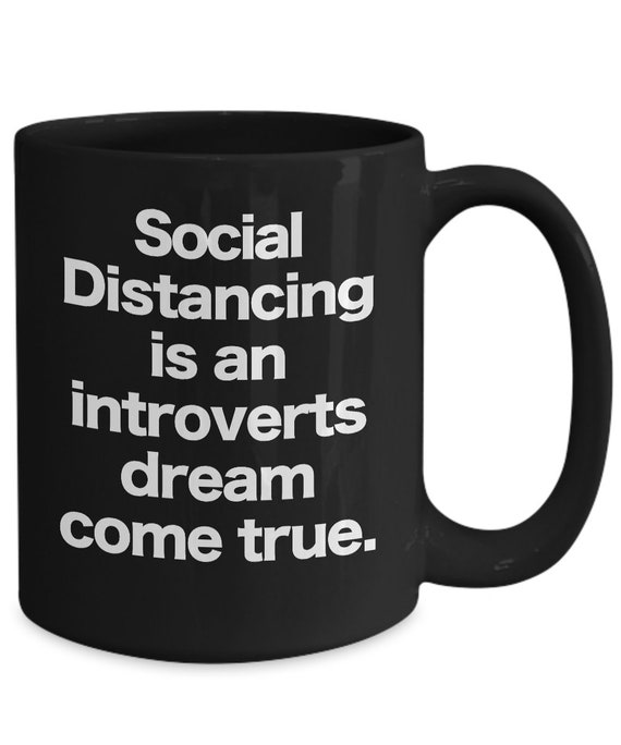 Social Distancing Mug Black Coffee Cup Funny Gift Self | Etsy