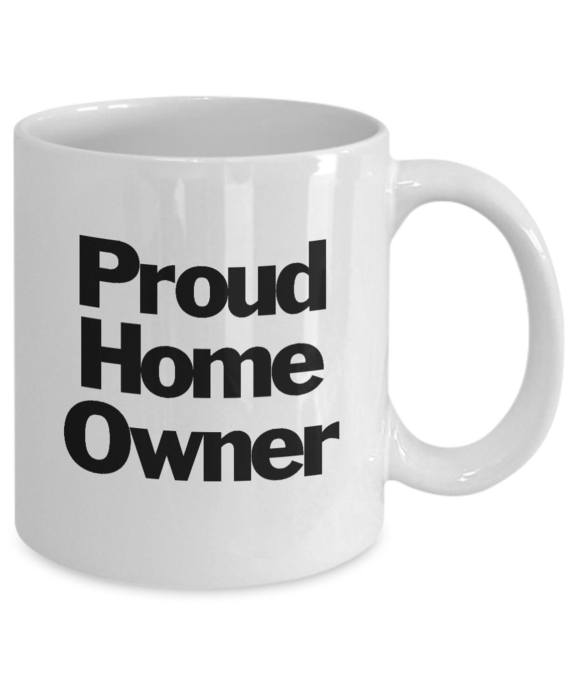 Proud Home Owner Mug White Coffee Cup New First House - Etsy