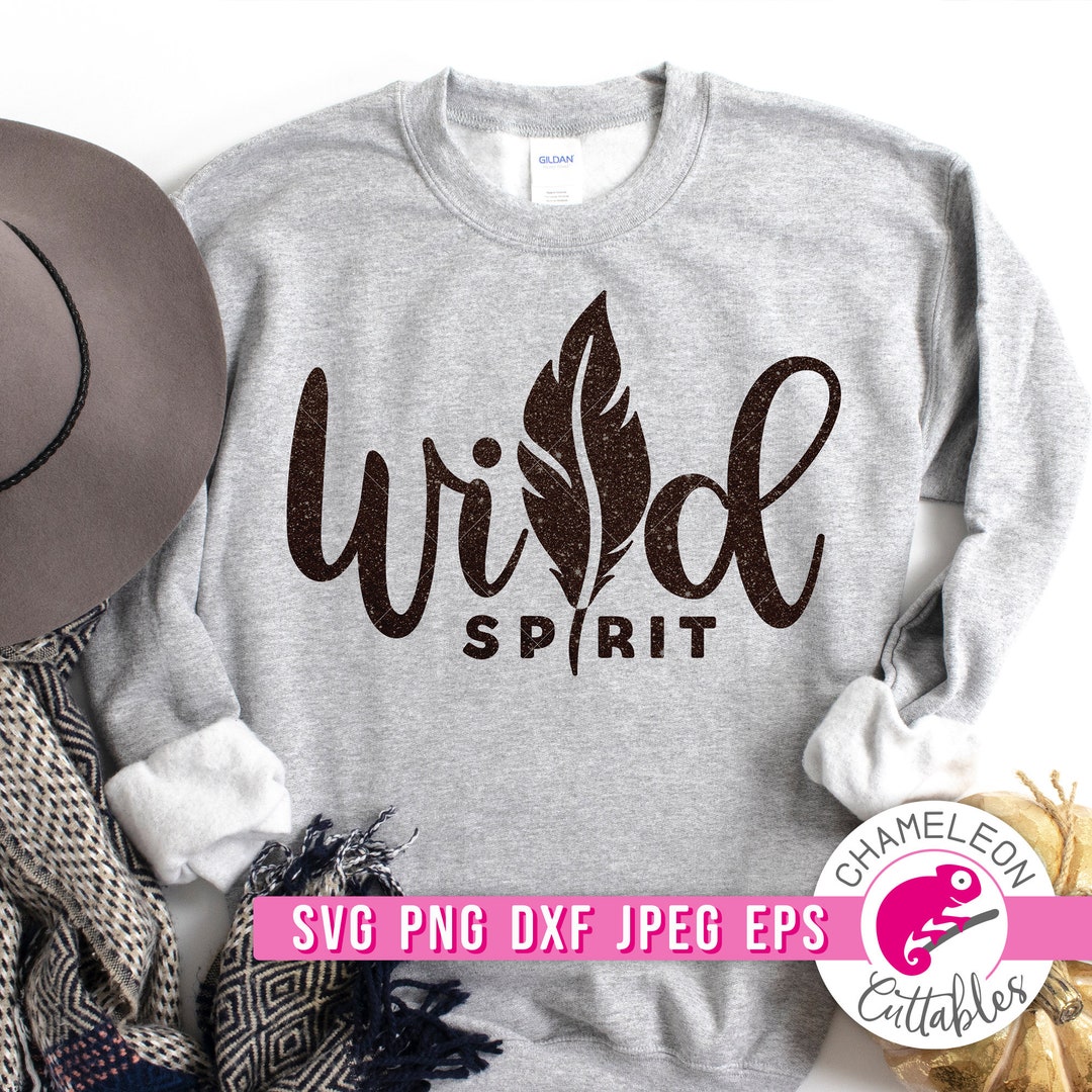 SVG, PNG, DXF, Jpeg, Wild Spirit Svg, Feather Svg, Fall Shirt Design ...