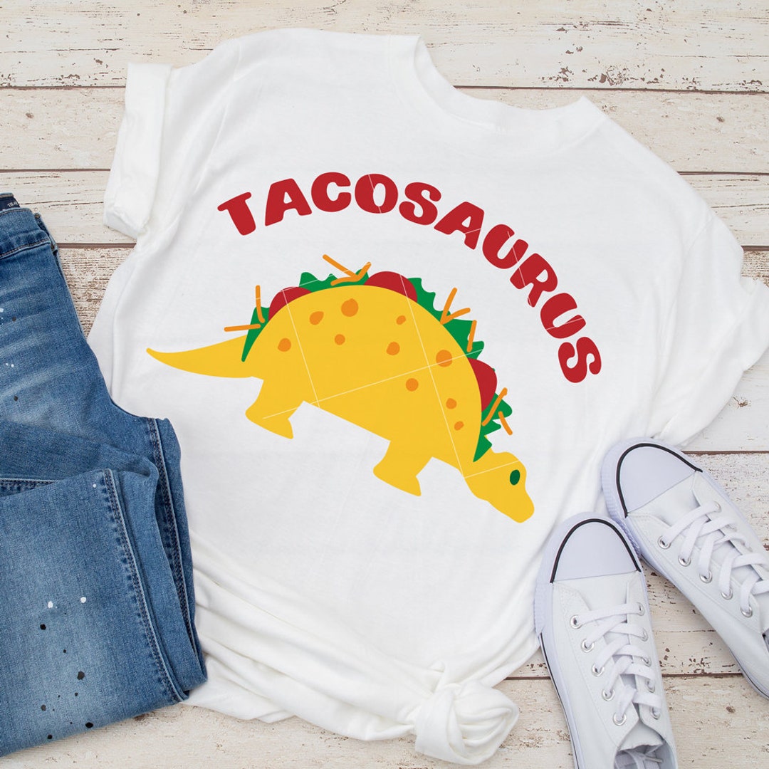 Tacosaurus Funny Taco Tuesday Dinosaur SVG Dxf Png File for Cutting ...