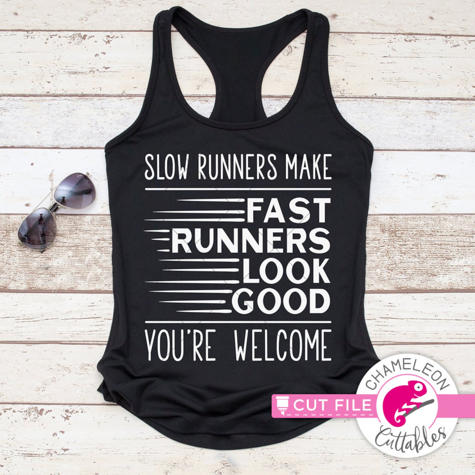 Slow Runners Make Fast Runners Look Good Funny SVG File for Shirt ...