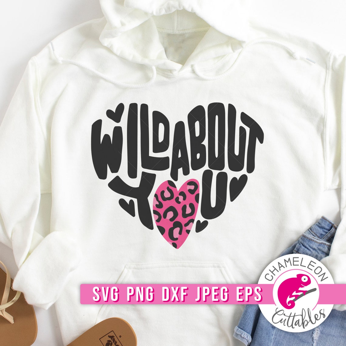 SVG, PNG, DXF, Jpeg, Wild About You Svg, Valentine's Day Leopard Svg ...