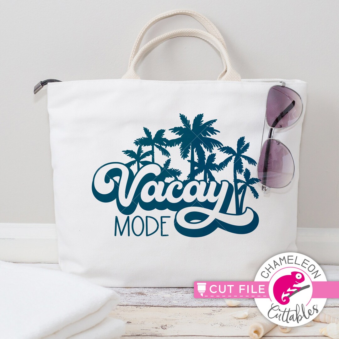 Vacay Mode, Beach, Palm Trees, Vacation, SVG, Dxf, Png, File, for ...