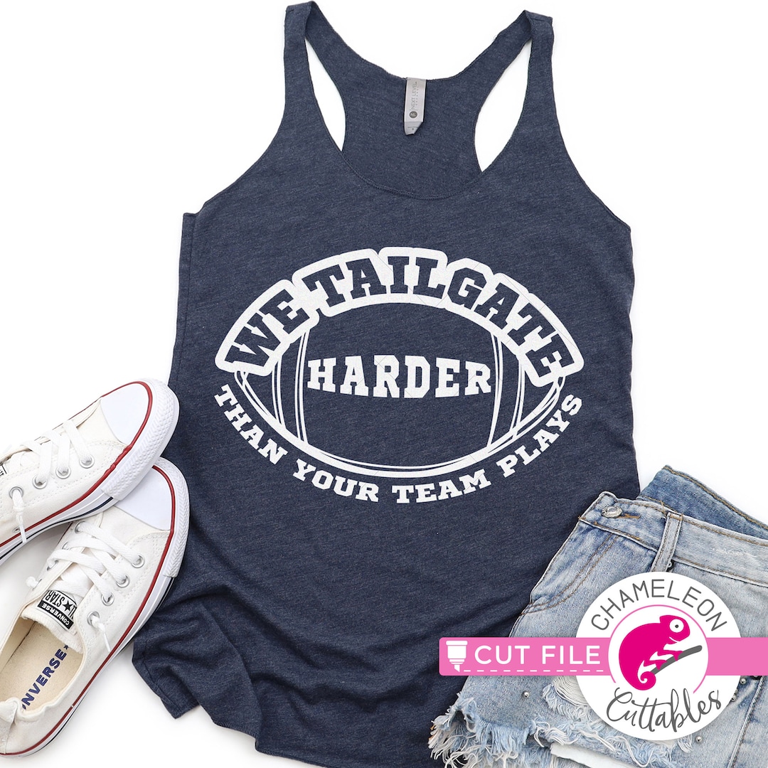 Tailgate SVG, Football SVG, Funny Football Svg File, Football Mom Svg ...