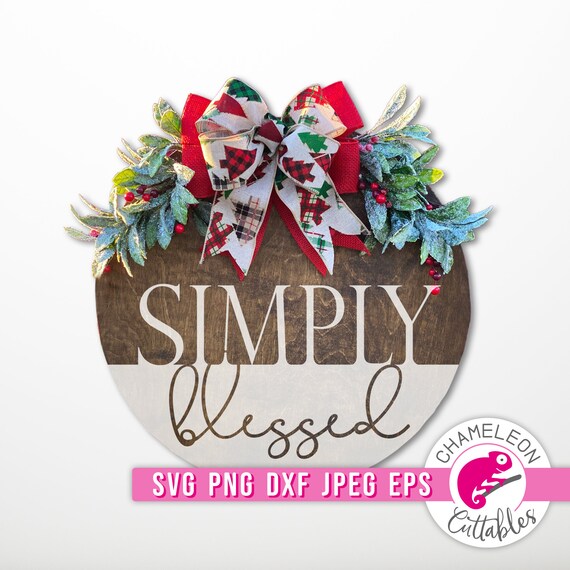 Simply Blessed Round Door Sign Design Thanksgiving Door Sign - Etsy