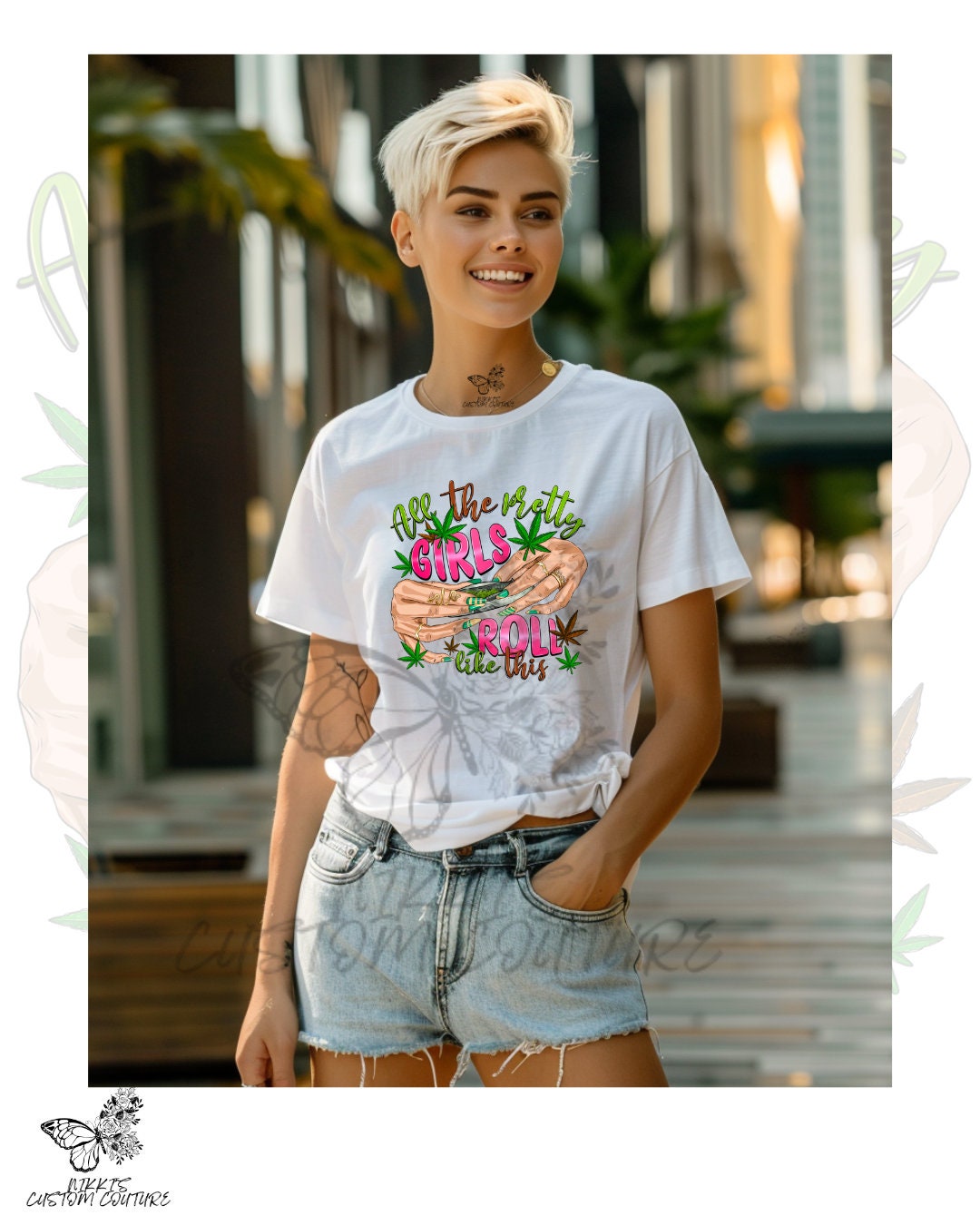 All the Pretty Girls Roll Like This Shirt, 420 Shirt, Women’s 420 Shirt ...