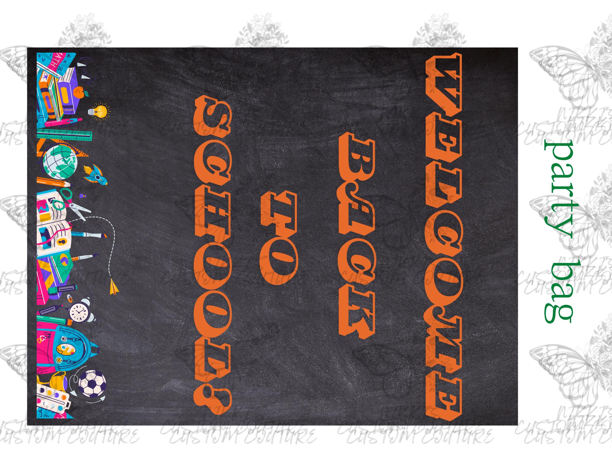 Welcome Back to School Party Favor Template, Chip Bag, Gatorade Label ...