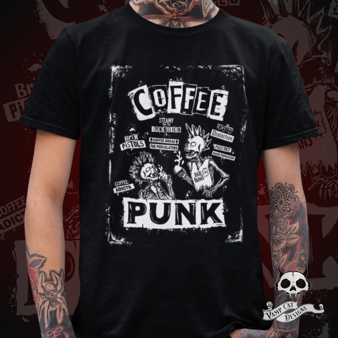 Coffee Punk T-shirt Poster Style-punk Bands Unisex Shirt-coffee Lovers ...