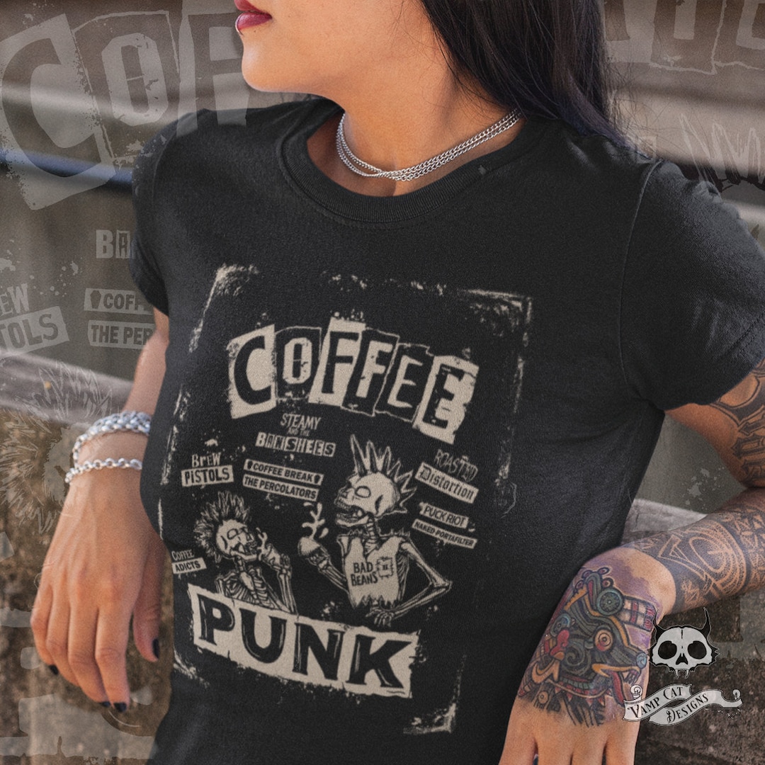 Coffee Punk T-shirt Poster Style-punk Bands Women's Shirt-coffee Lovers ...