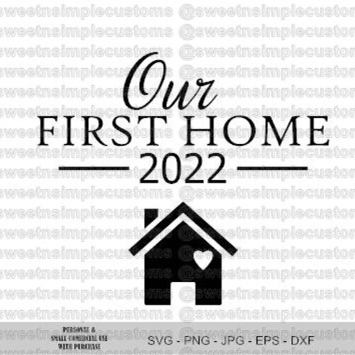 Our First Home Cut File in SVG DXF PNG New Home Svg New - Etsy