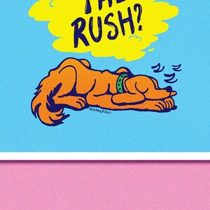 What's the Rush? - Print - Etsy