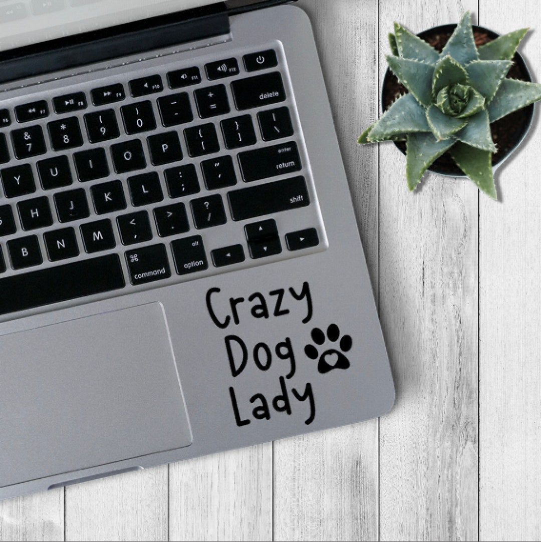 Crazy Dog Lady Decal, Dog Lady Decal, Dog Mom Decal, Dog Mama Decal ...