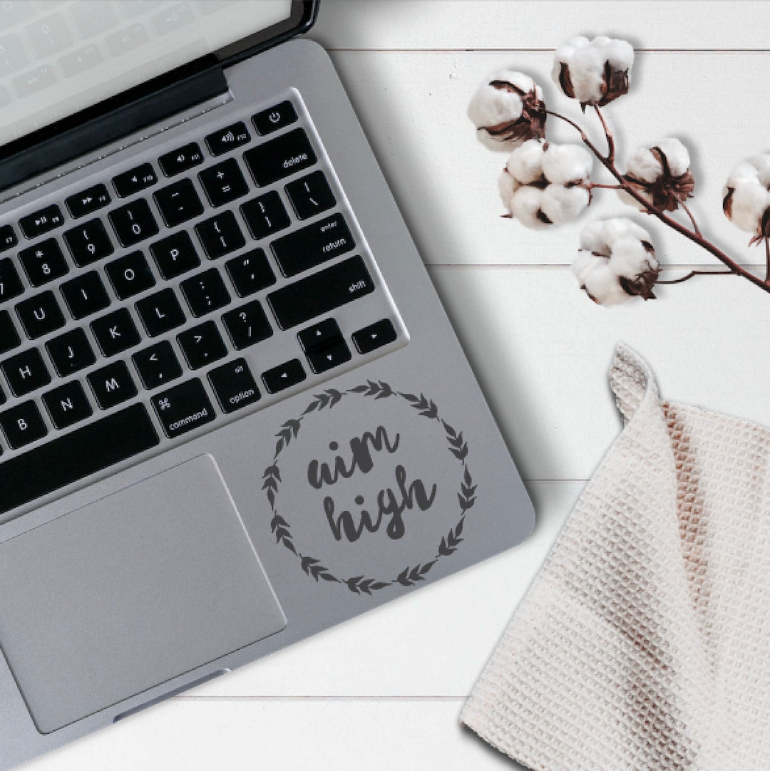 Aim High Decal, Motivational Decal, MacBook Decal, Laptop Decal, Laptop ...