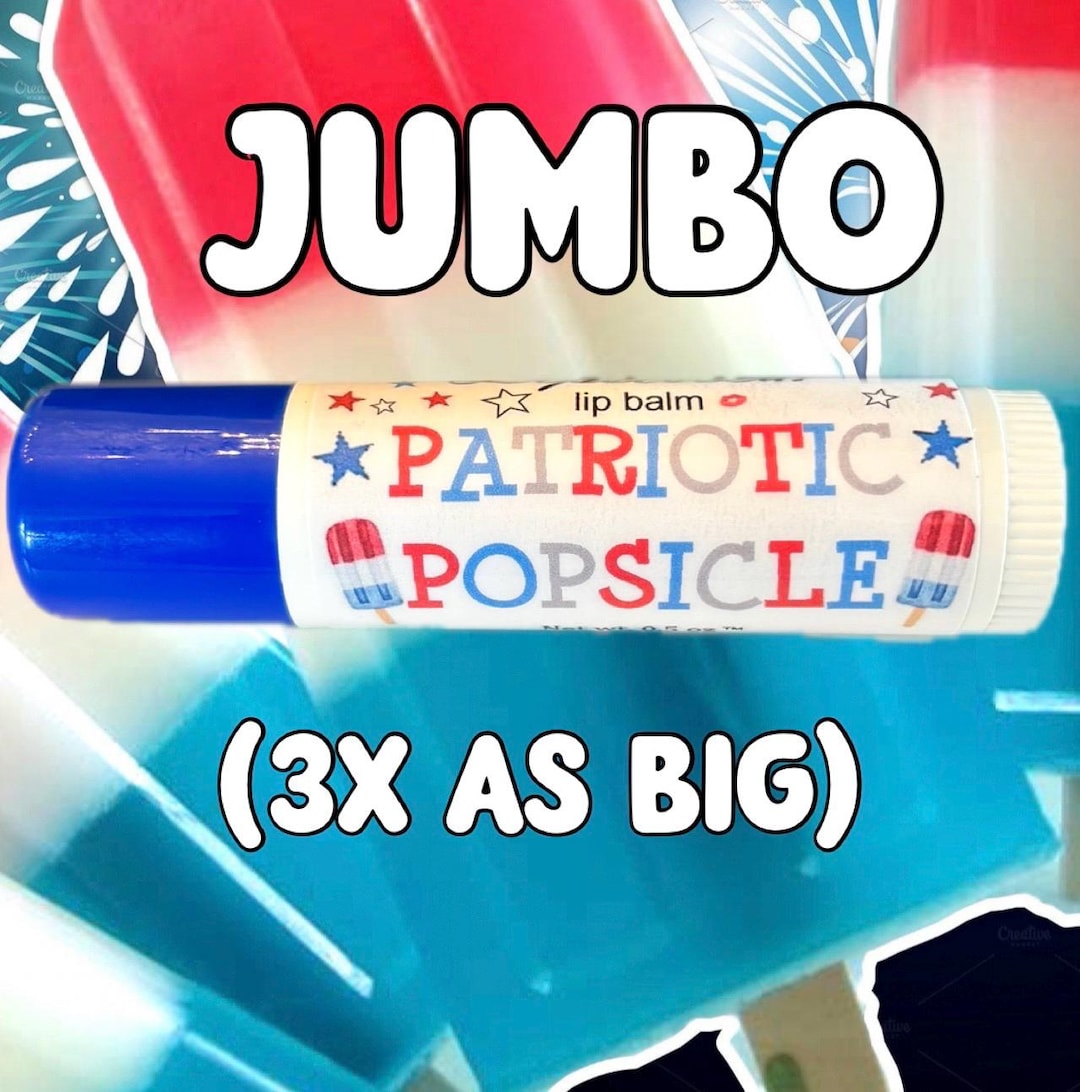 JUMBO Patriotic Popsicle Inspired Lipsessed Lip Balm (limited Edition ...