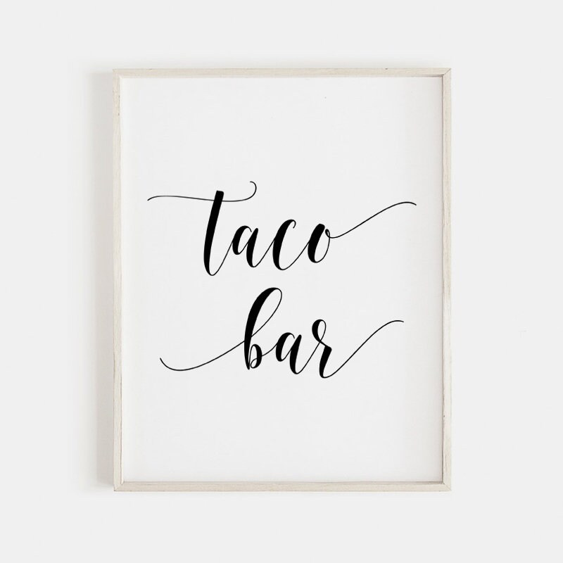 Printable Taco Sign Wedding Taco Bar Taco Bar Sign Taco Bar | Etsy