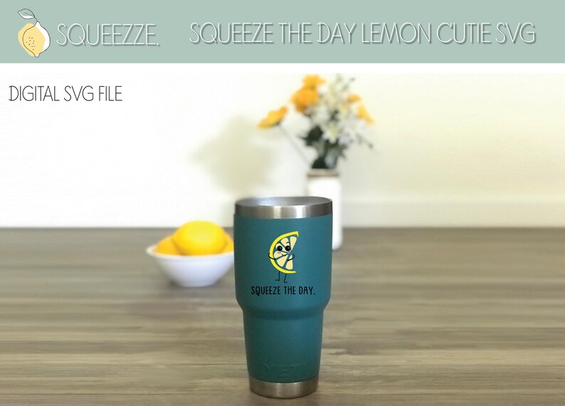 Squeeze the Day, Lemon Cutie, SVG, Digital File, Cricut Design Space - Etsy
