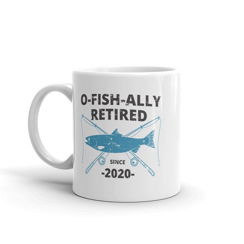 O-fish-ally Retired Since 2020 Fishing Retirement Gift - Etsy