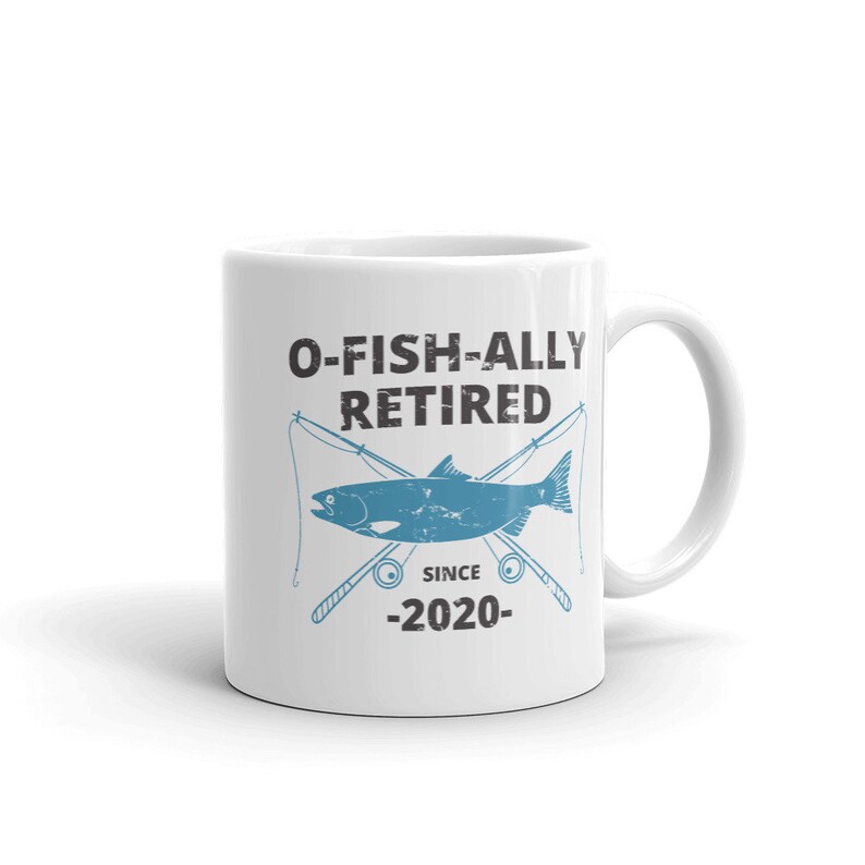 O-fish-ally Retired Since 2020 Fishing Retirement Gift | Etsy