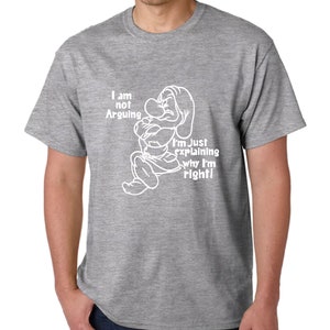 Disney Grumpy I'm Not Arguing Shirt Mens Tshirt/7 Dwarves/matching ...