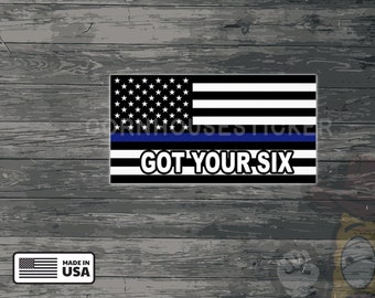 THIN BLUE LINE I've Got Your 6 Decal Window Bumper Sticker Buy 1 Get 1 ...