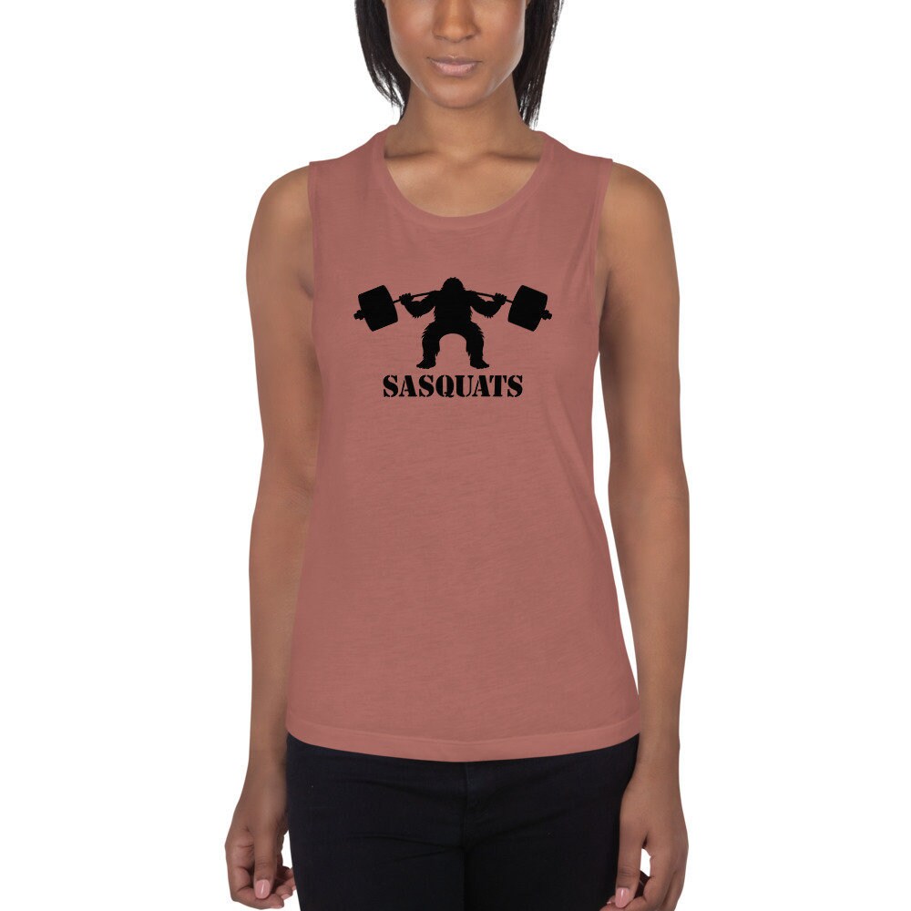 Sasquatch Squats Ladies' Muscle Tank, Bigfoot Leg Day Shirt, Workout ...