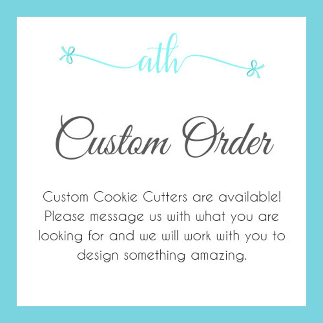 Custom Cookie Cutter, Create Your Own, Logo, Party Favor, 3D Printed ...