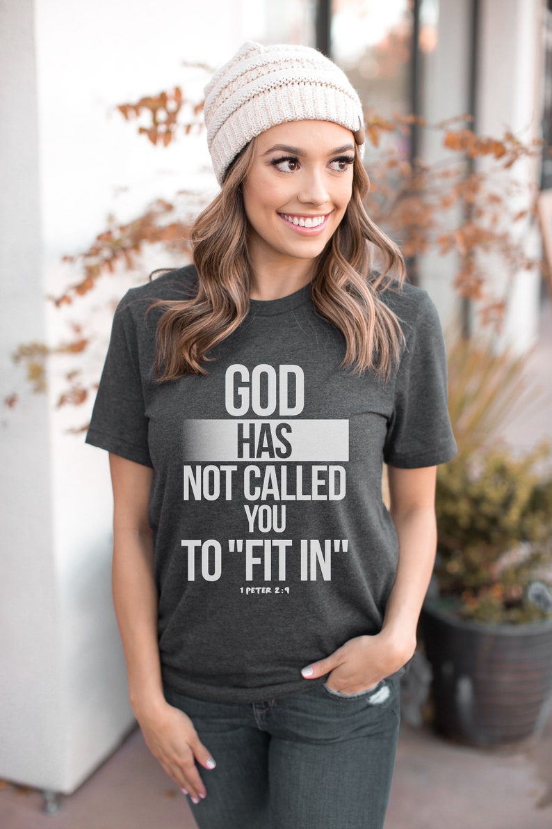 God Has Not Called You to Fit-in Do Not Conform to the Pattern of This ...