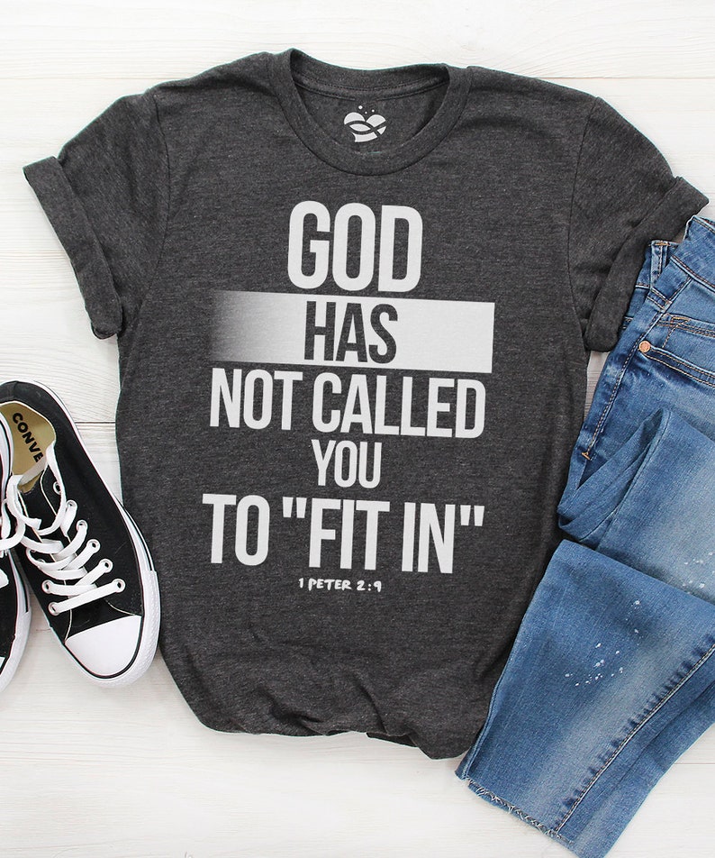 God Has Not Called You to Fit-in Do Not Conform to the Pattern of This ...
