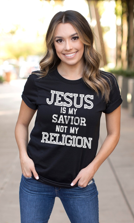 Jesus Is My Savior Not My Religion