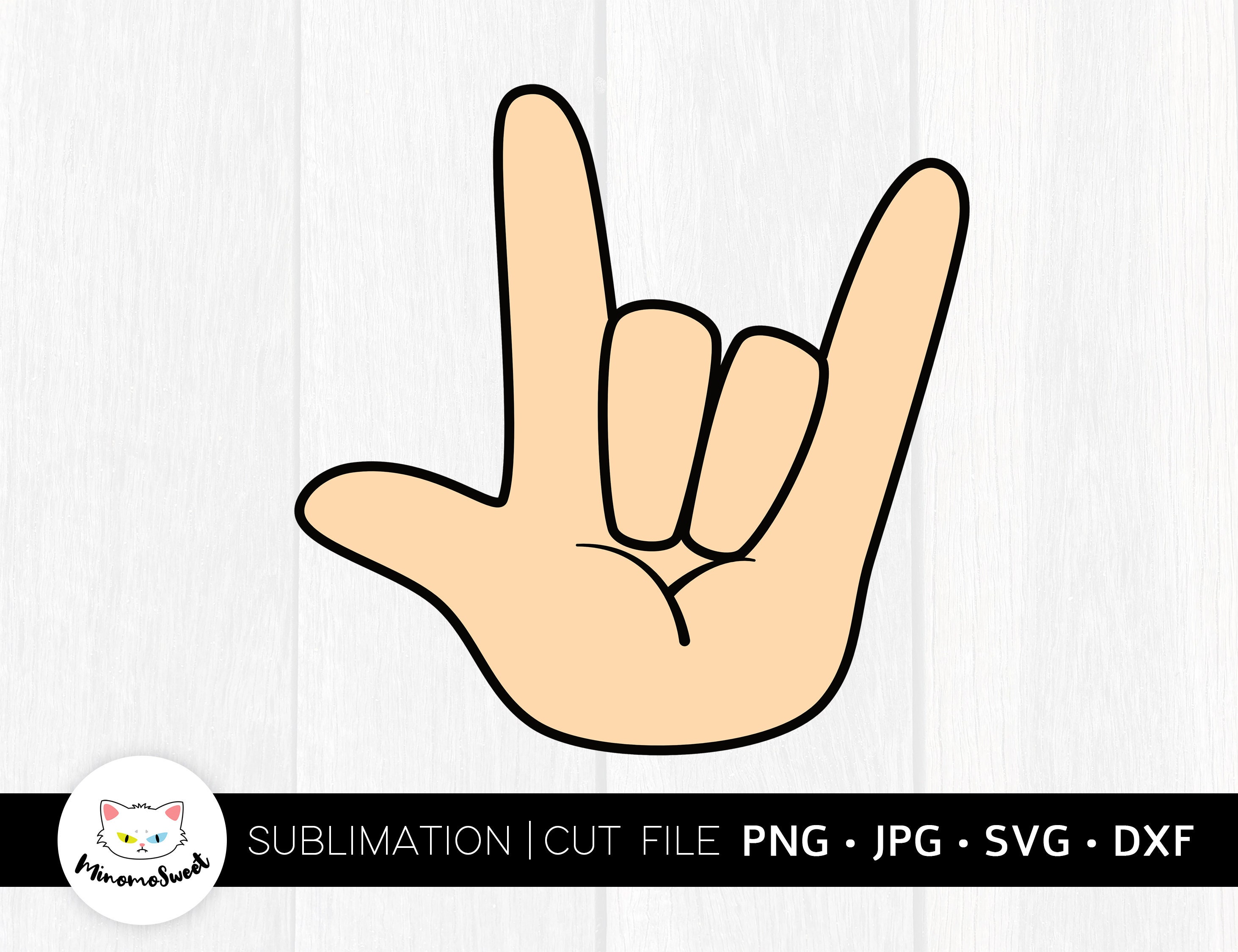 I Love You Hand SVG / PNG / DXF - Love Hand Gesture I Love You Hand ...