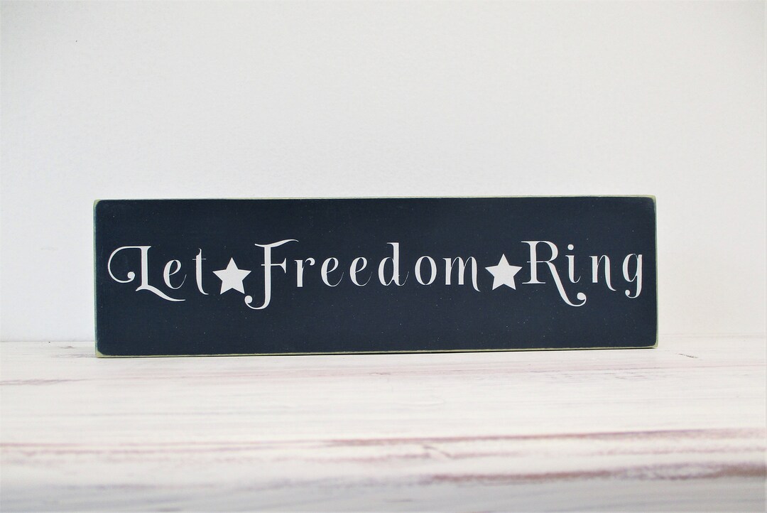 Let Freedom Ring Wood Sign –patriotic Mini Sign – 4th of July Americana ...