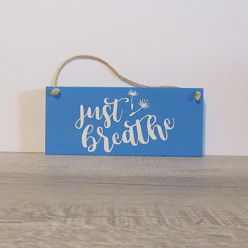 Deep Breath Sign - Etsy