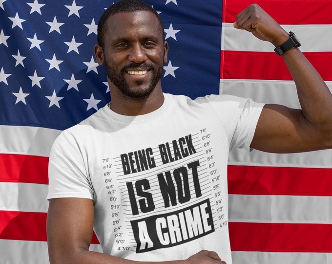 Being Black is Not A Crime T-shirt - Etsy