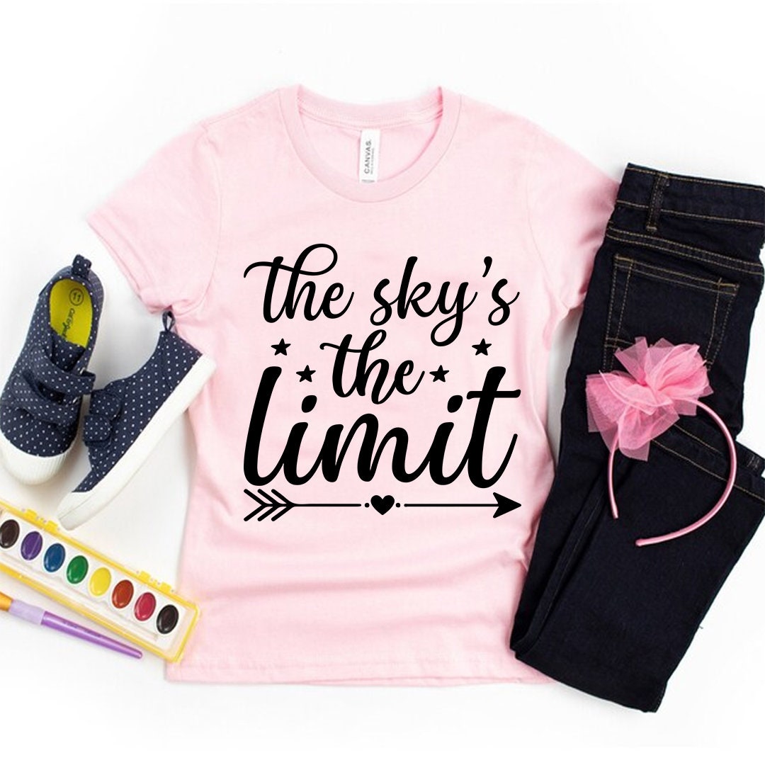 The Sky's the Limit T-shirt - Customized Graphic Unisex Tee - Limitless ...